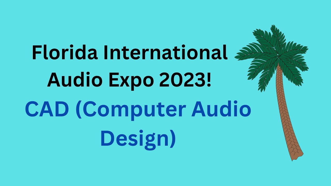 Florida audio show: CAD (Computer Audio Design) , Aesthetix Audio ...