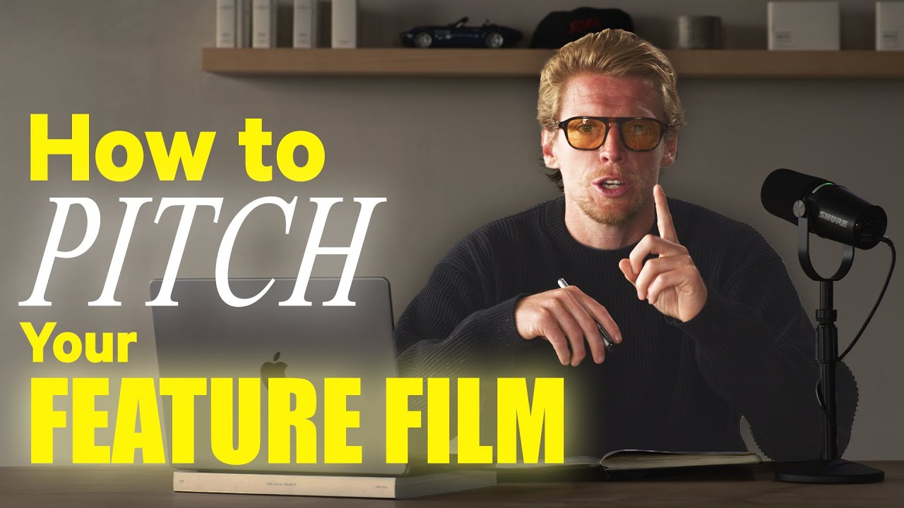 How to Pitch Your Feature Film - YouTube