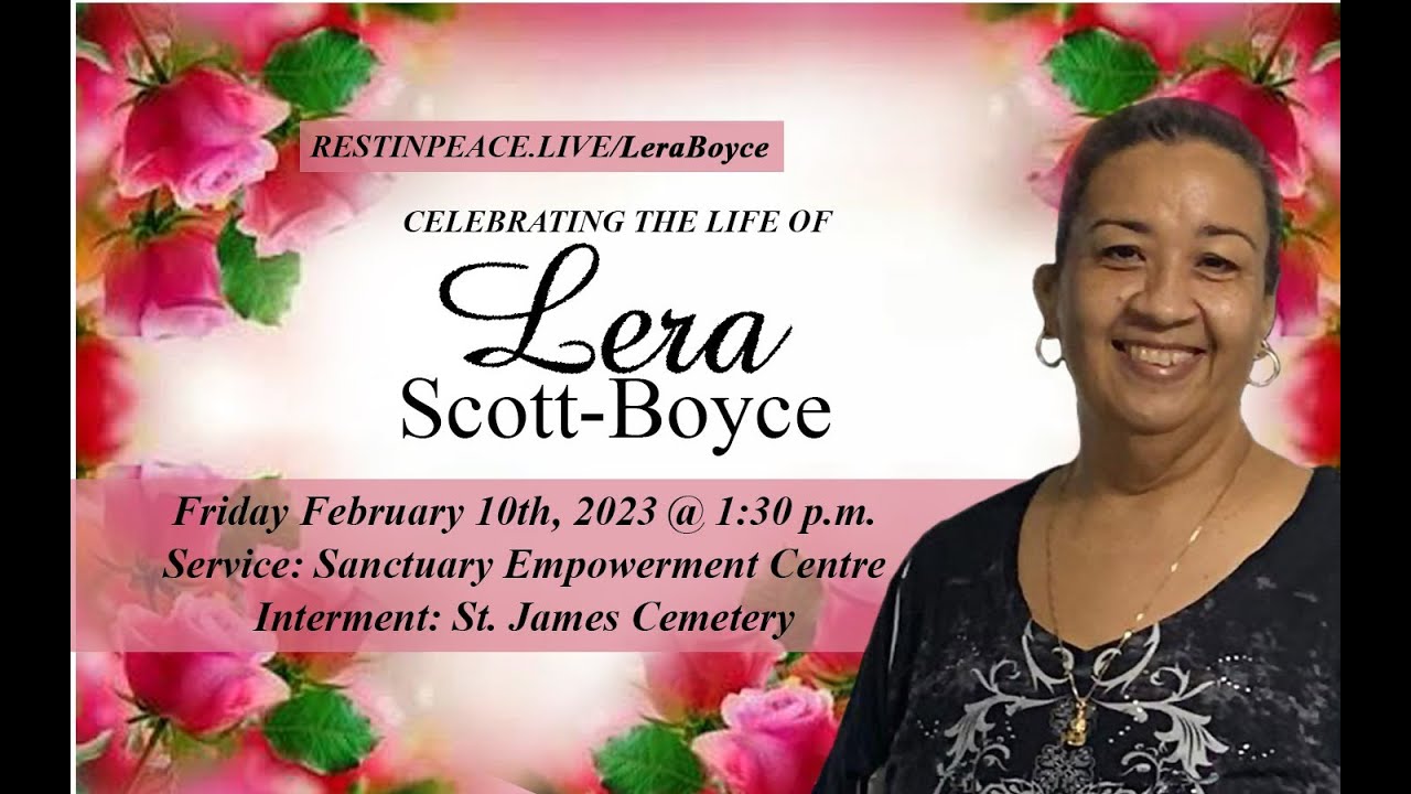 Celebrating the Life of Lera Scott-Boyce - YouTube