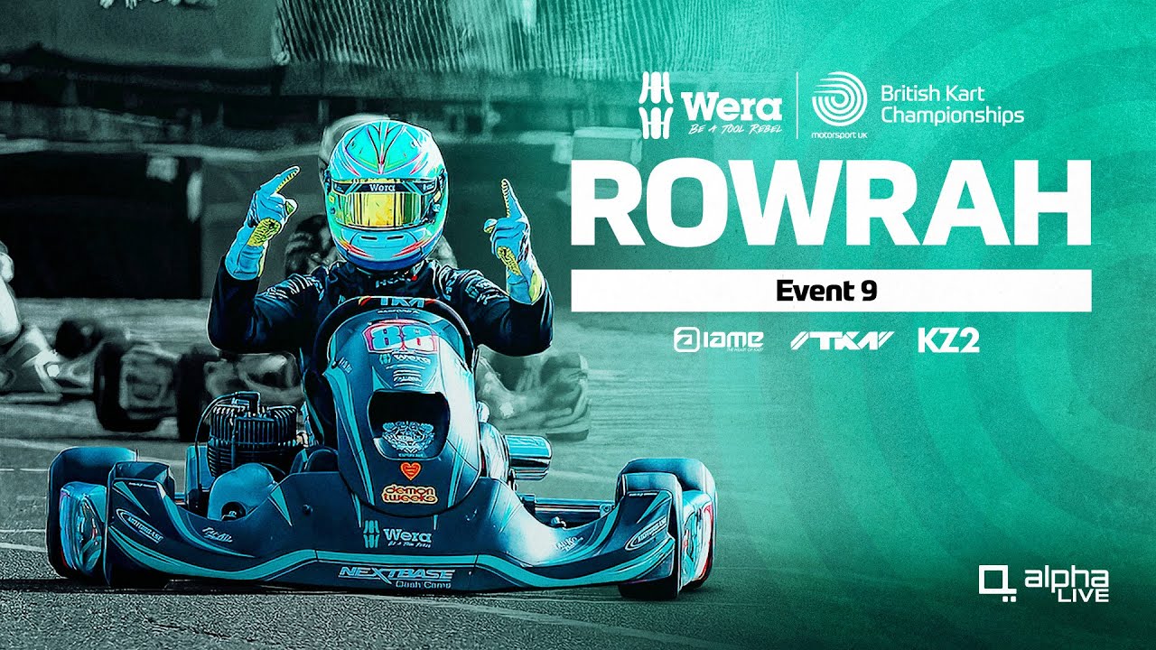 2023 Wera Tools British Kart Championships | LIVE | Rowrah, Event 9 ...