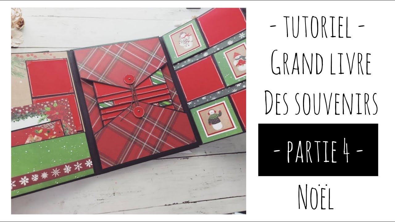 Tutoriel (français) Grand livre des souvenirs - partie 4 - panneau ...