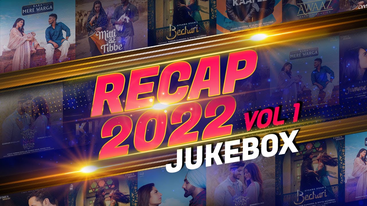 Recap 2022 Vol. 1 | Video Jukebox | BEAT ON REPEAT | Latest Love Songs ...