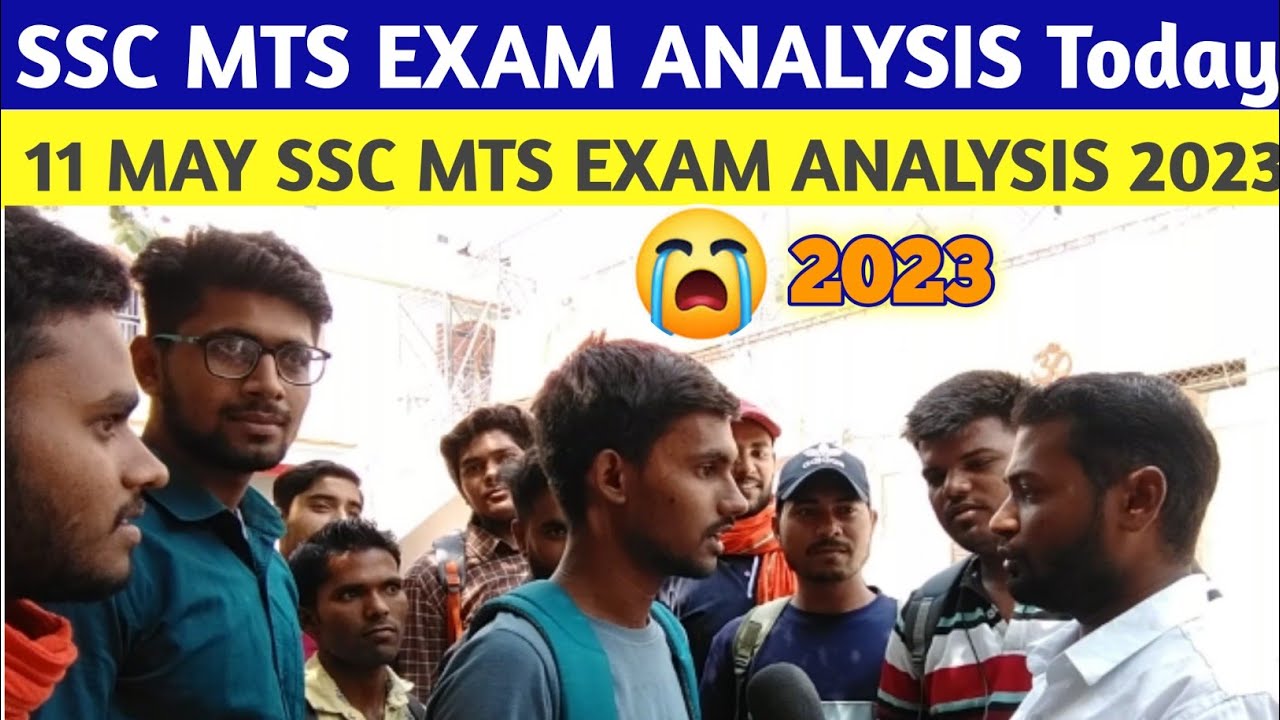 SSC MTS EXAM ANALYSIS || 12 MAY SSC MTS EXAM ANALYSIS || SSC MTS EXAM ...