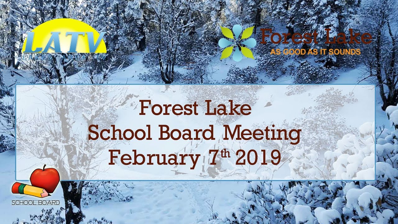 Forest Lake School Board February 7th, 2019 - YouTube