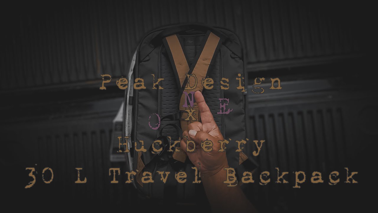 Peak Design x Huckberry 30L Backpack Unboxing - and ONE MORE THING ...