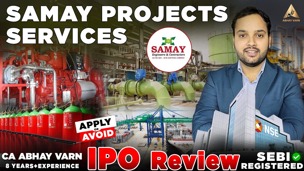 Samay Projects Services IPO Review | Samay Projects IPO GMP | Samay ...