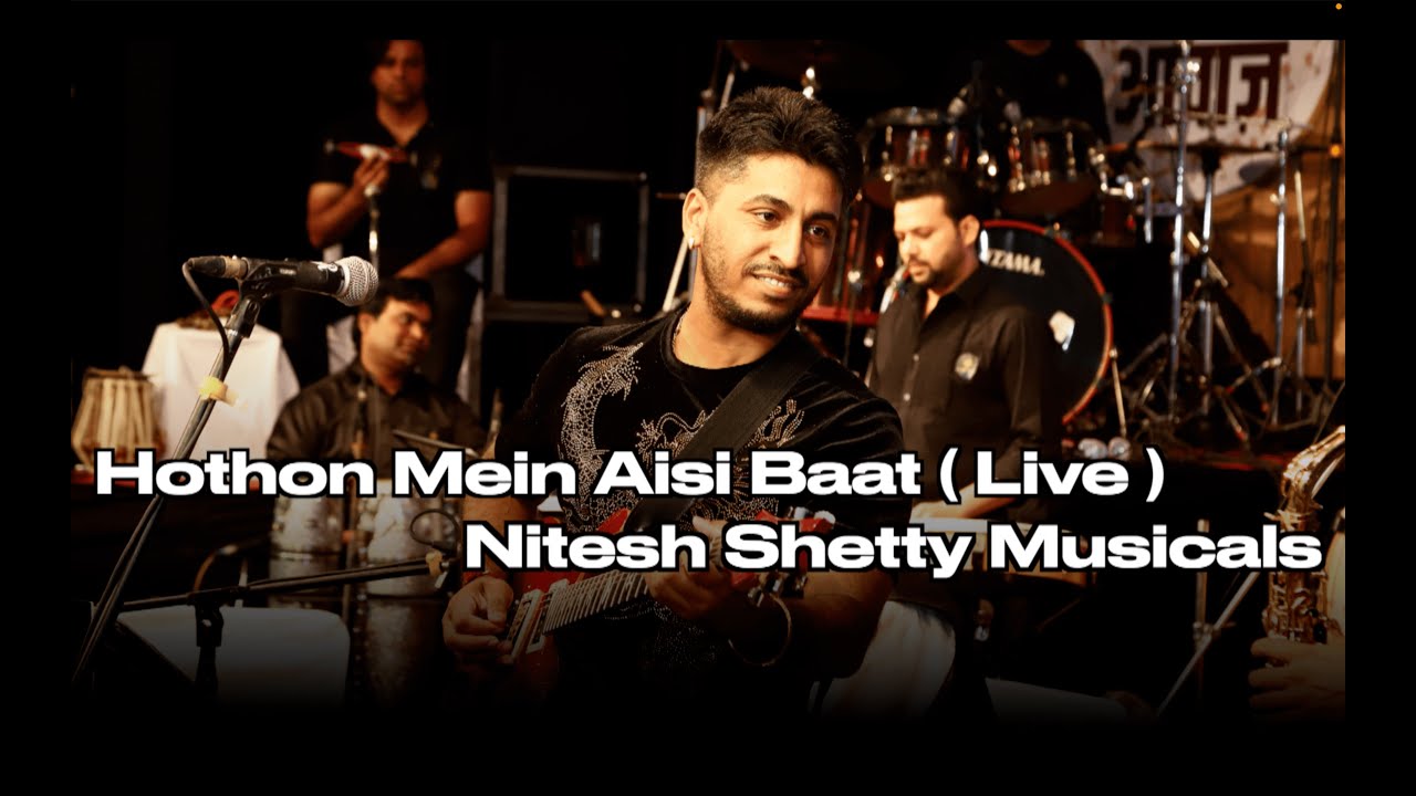 Hothon Mein Aisi Baat | Nitesh Shetty Musicals | Instrumental | Jewel ...
