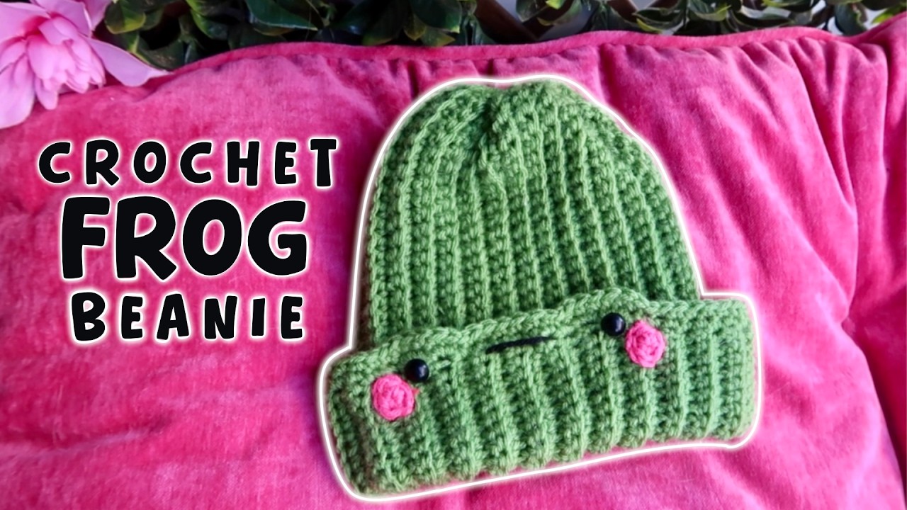 Crochet Frog Beanie 🐸 Cute & Easy Tutorial (Written Pattern Available ...