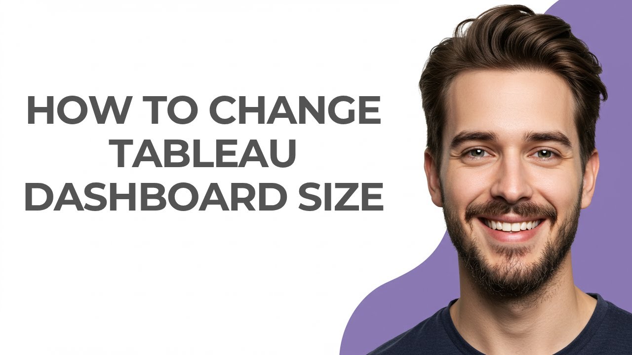 How to Change Tableau Dashboard Size - GUIDE! - YouTube