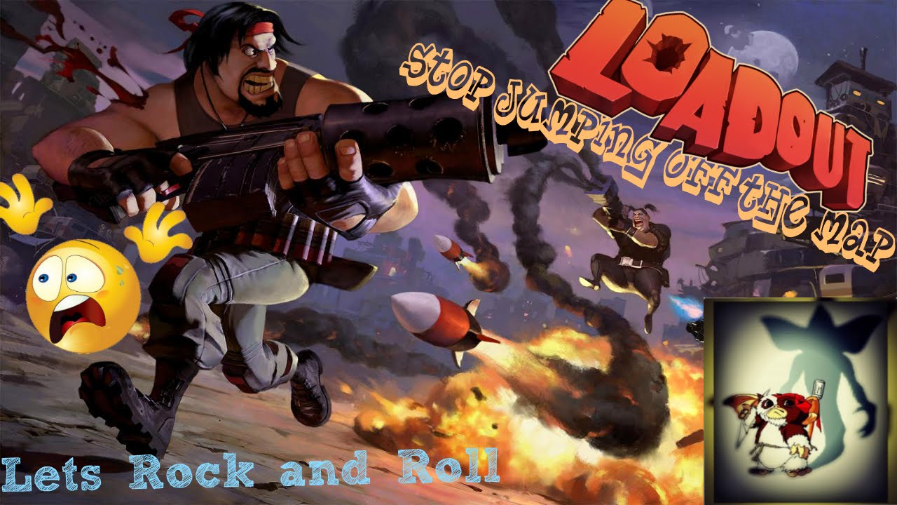 Stop Jumping off The Map | Lets Play | Loadout | Free Steam Game - &25 ...