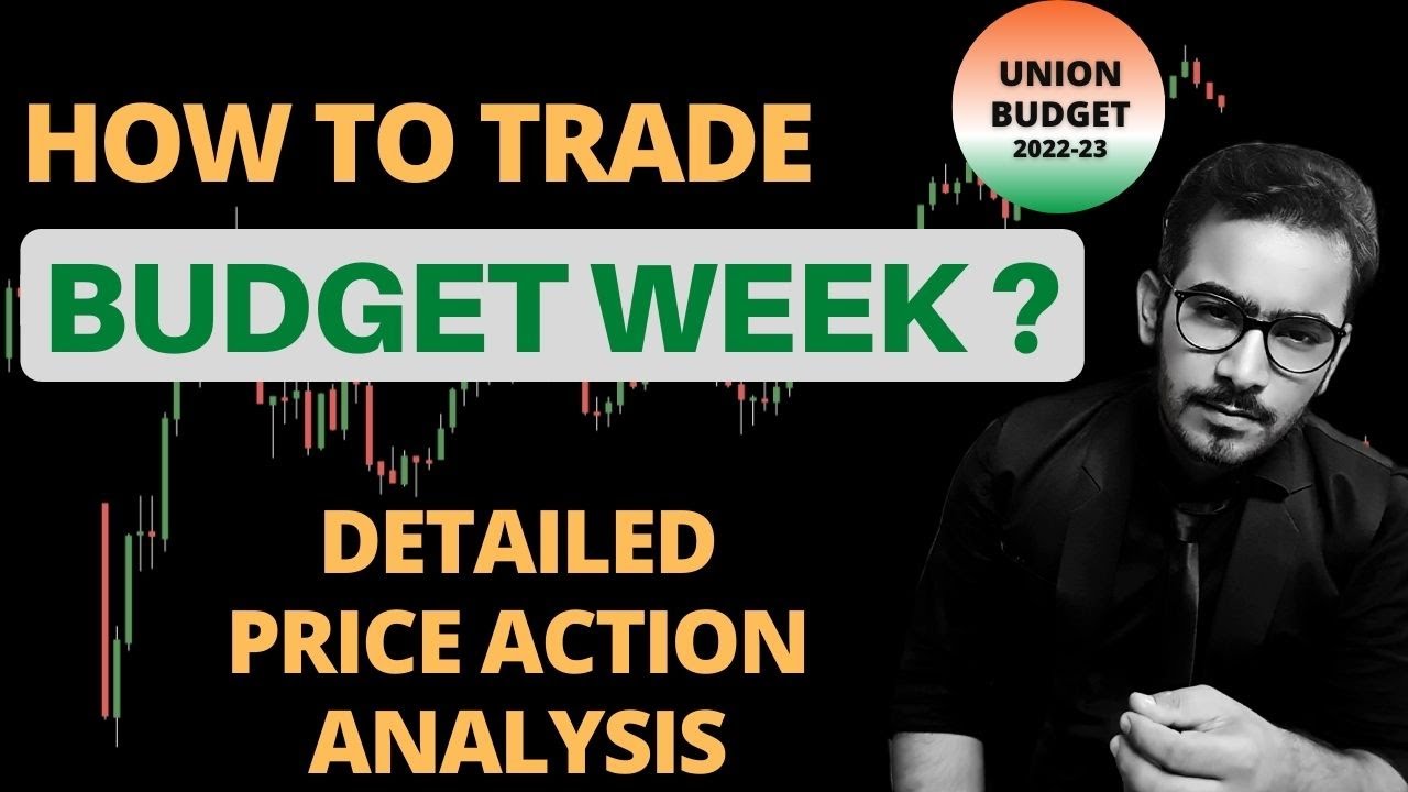How to Trade Budget Day ? Market Analysis for Budget Day | Budget Week ...