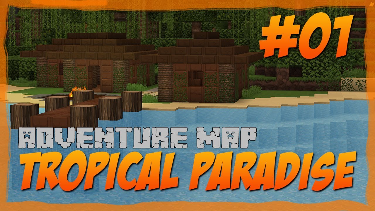 Tropical Paradise - Minecraft Adventure Map - #01 - Gestrandet auf der ...