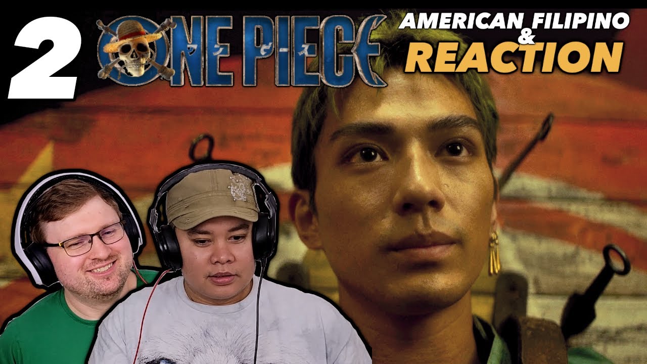 FILIPINO & AMERICAN REACT | One Piece S1E2 - The Man In The Straw Hat ...