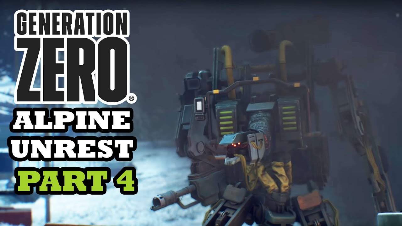 Generation Zero Alpine Unrest part 4 |Two apocalypse tanks ruined my ...