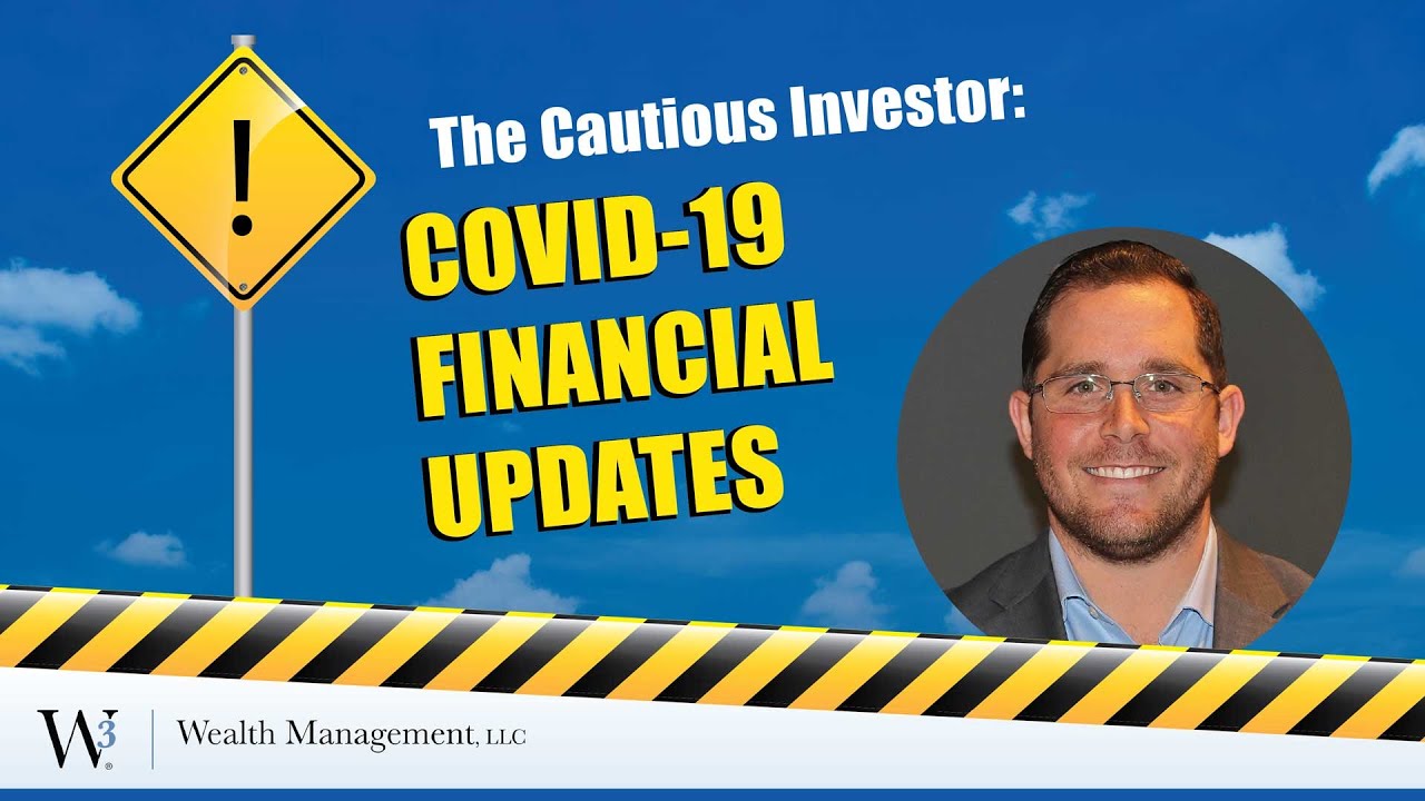COVID-19 Financial Updates | The Cautious Investor 4-29-20 - YouTube