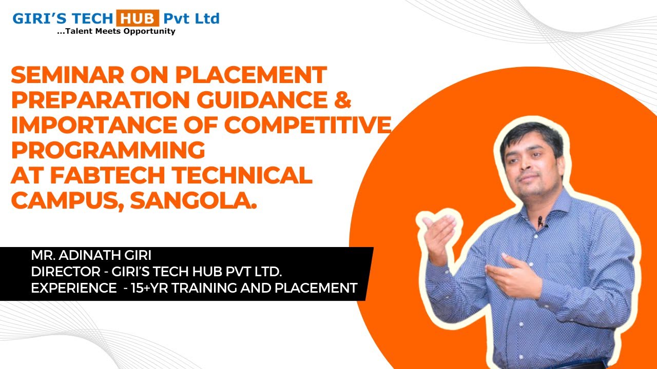Seminar on placement preparation guidance and importance of competitive programming at Fabtech ...