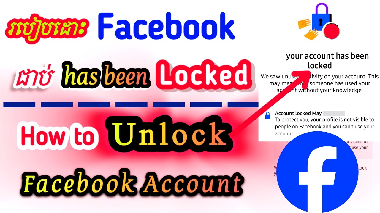 របៀបដោះ Facebook ជាប់ Locked Account | How to Fix Facebook Has Been ...