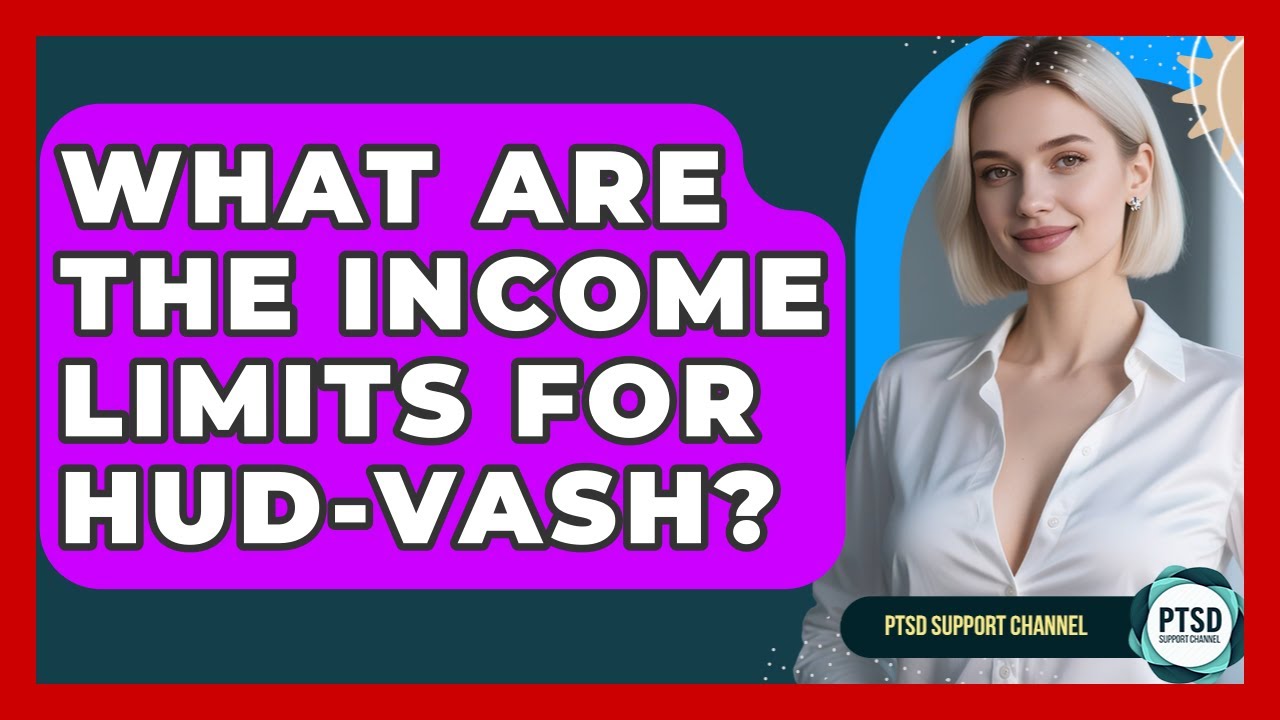 What Are The Income Limits For HUD-VASH? - PTSD Support Channel - YouTube