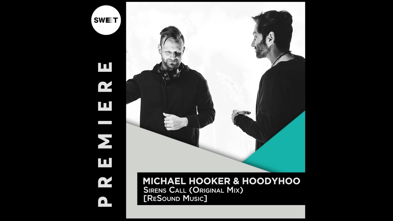 PREMIERE : Michael Hooker & HoodyHoo - Sirens Call (Original Mix) [Re:Sound] - YouTube