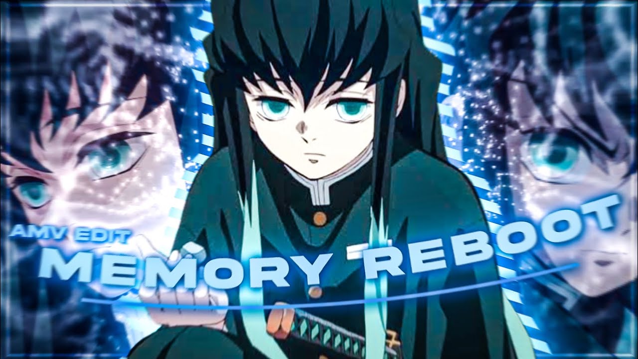 Memory reboot - Tokito Muichiro [Amv/Edit] Free Preset? Alight Motion ...