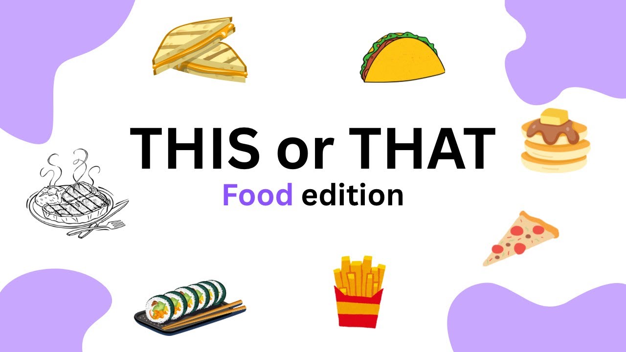 This or That| Food edition 🍔🌮 - YouTube