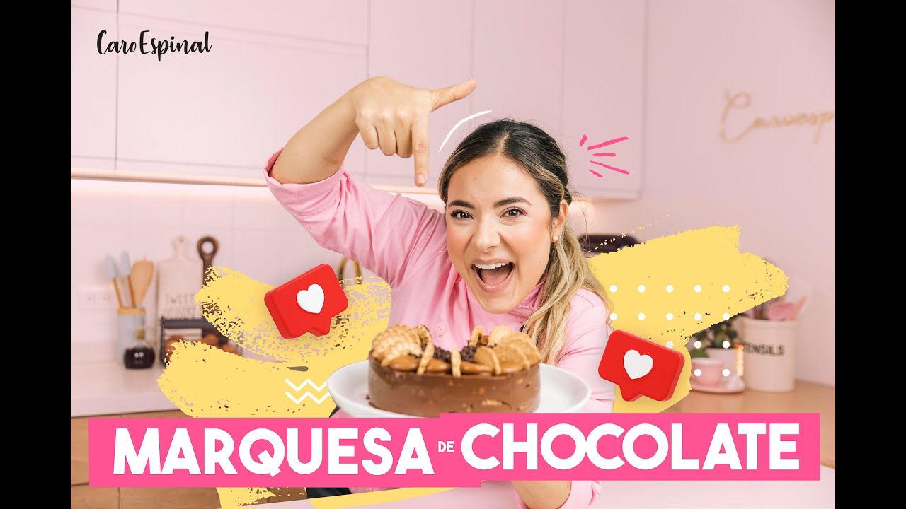 MARQUESA DE CHOCOLATE | sin horno ni batidora | Caro Espinal - YouTube
