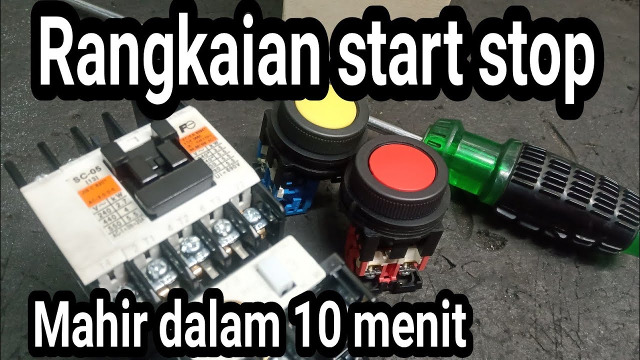 Rangkaian Start Stop || RANGKAIAN DASAR KELISTRIKAN || Mahir dalam 10 ...