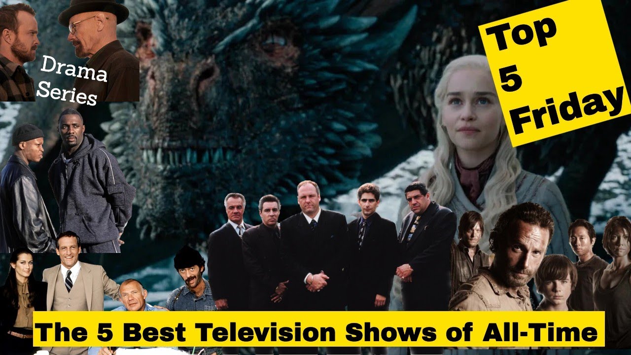 Top 5 Television Dramas of All-Time - Top 5 Friday - YouTube