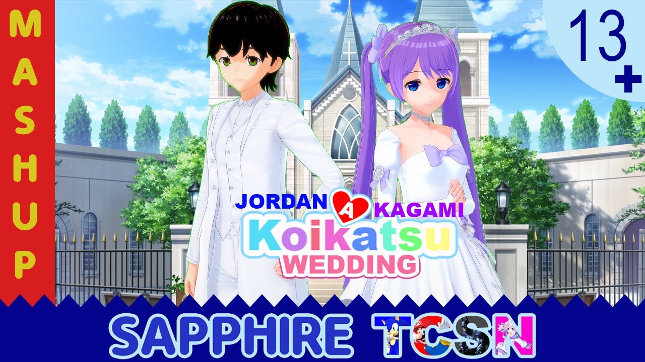 13+ | Jordan and Kagami: A Koikatsu Wedding | SapphireTCSN - YouTube