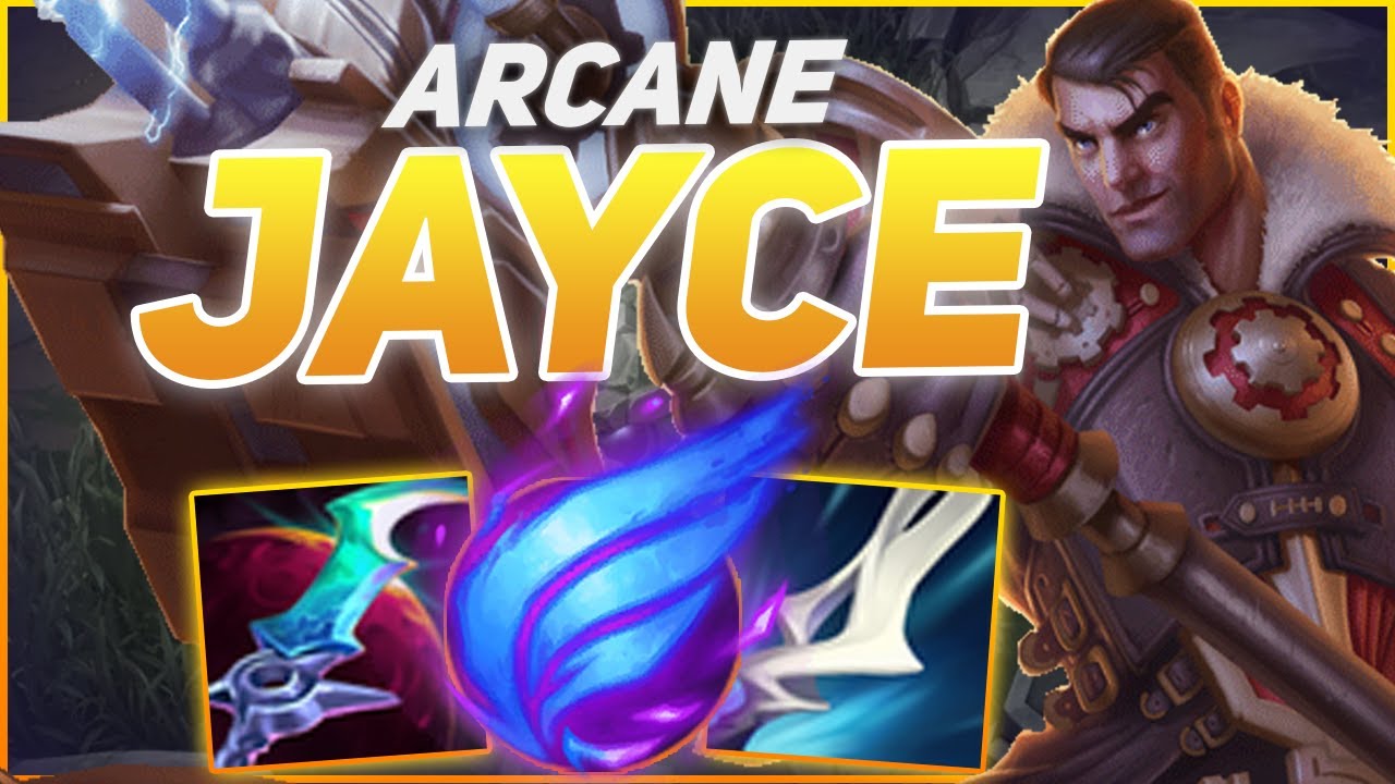 HOW TO PLAY ARCANE JAYCE | Build & Runes | Arcane Jayce guide | League ...