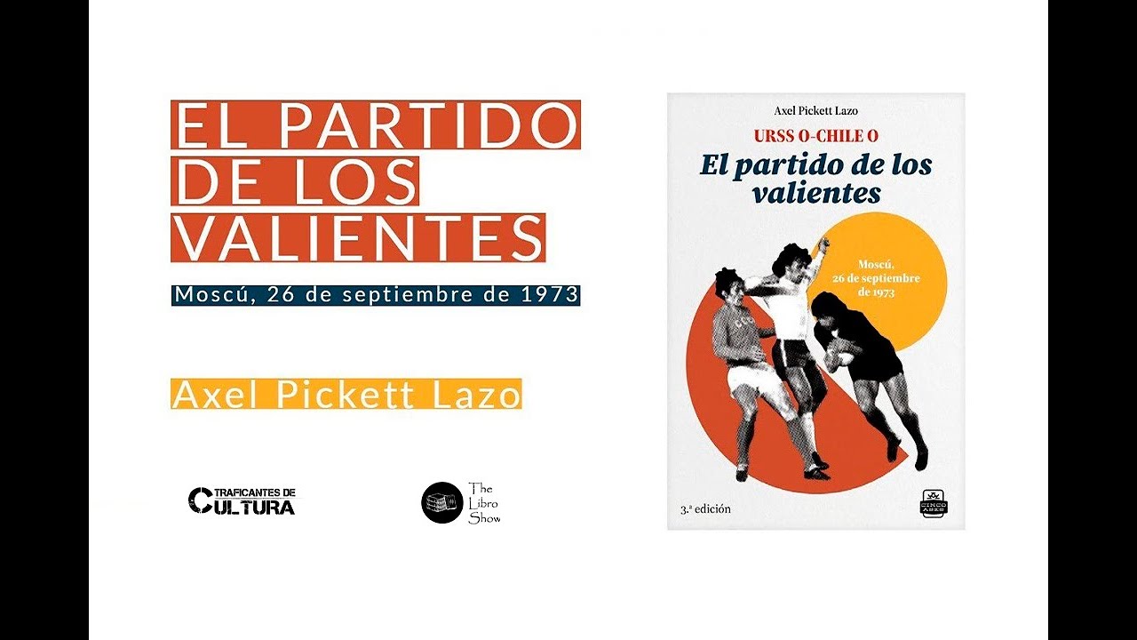 Axel Pickett Lazo, autor de "El Partido de los Valientes ...