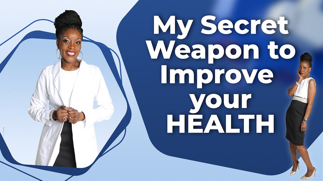 My Secret Weapon to Improve Your Health - YouTube