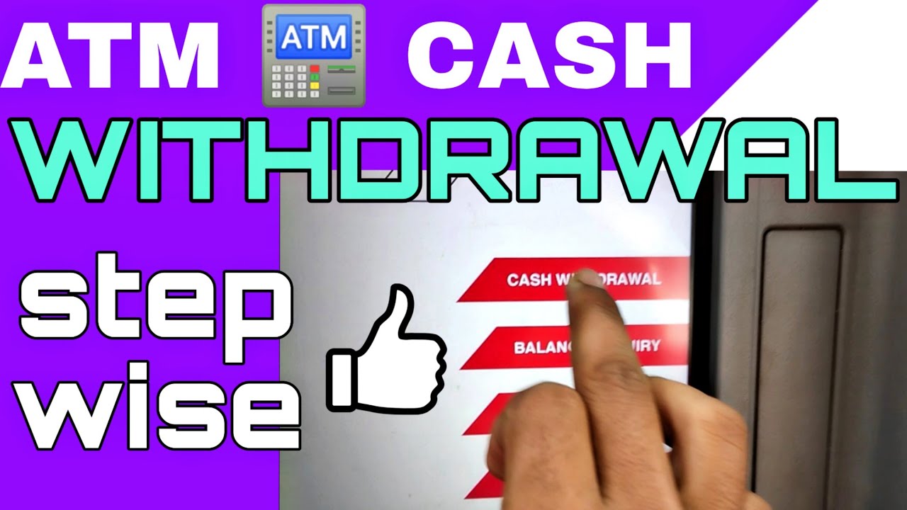 ATM Card Money Withdrawal Procedure Step Wise Safe And Secure Tip # ...