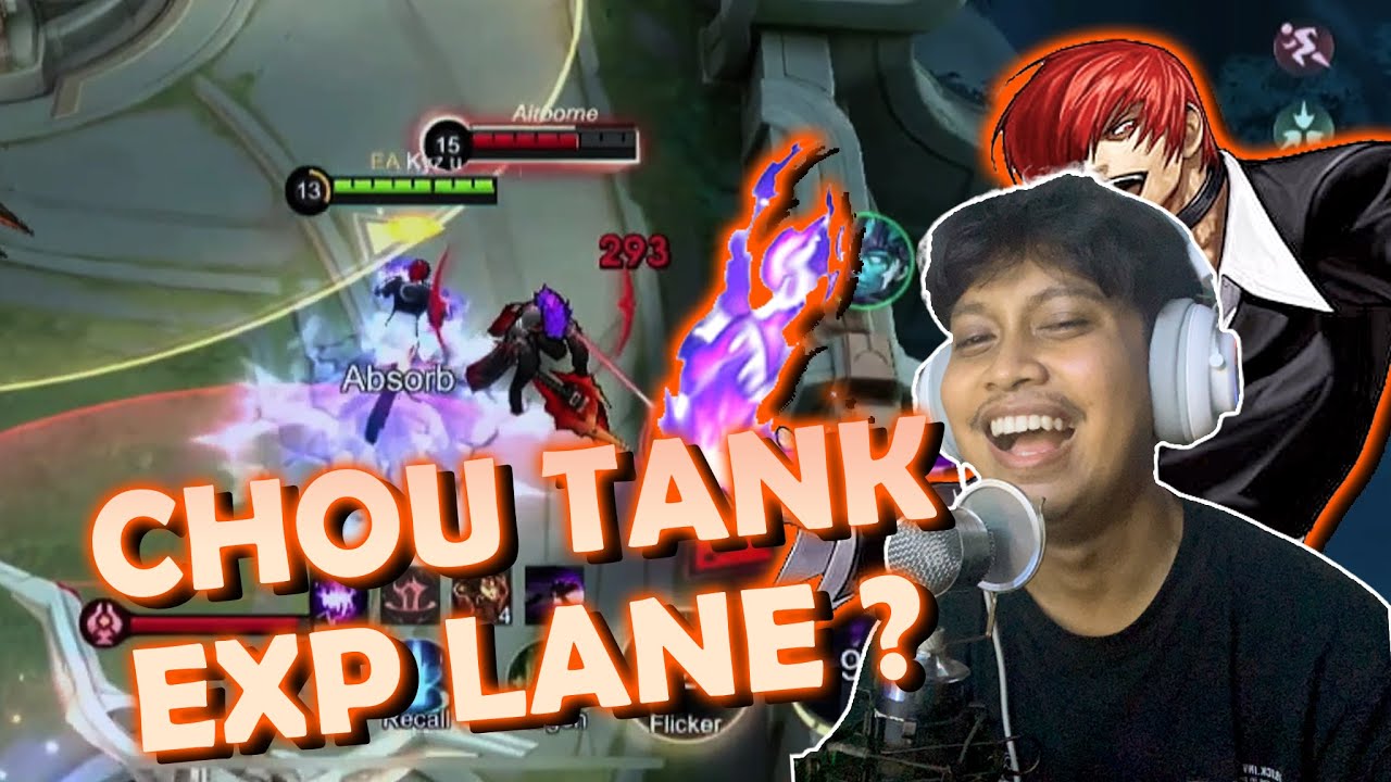 MASIH ENAK KAH CHOU TANK DI EXP LANE ?? - KYZLUCKY CHOU - YouTube