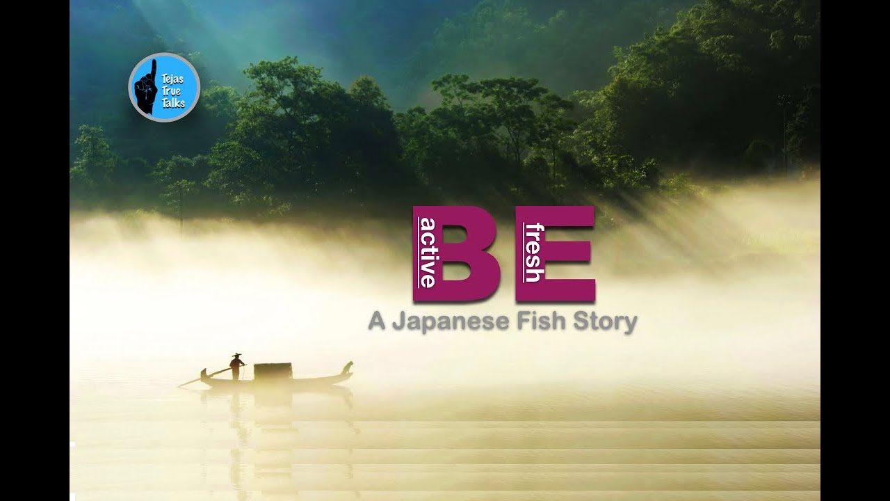 Be Active - Be Fresh -A Japanese fish story - YouTube