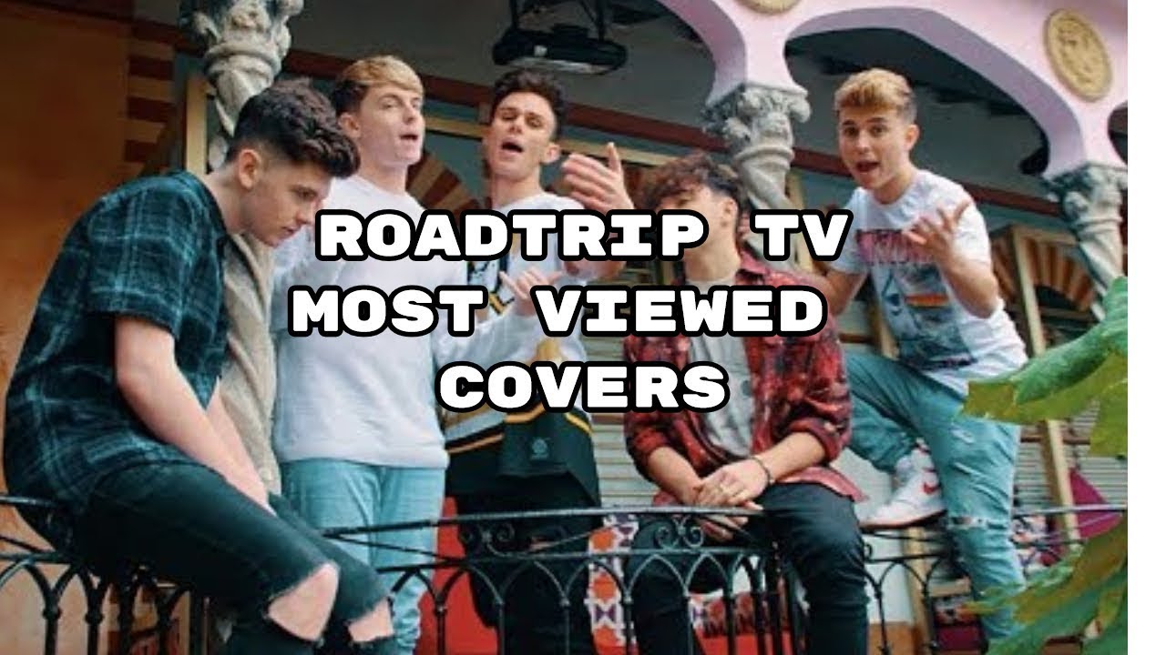RoadTrip TV - Most Viewed Covers - YouTube