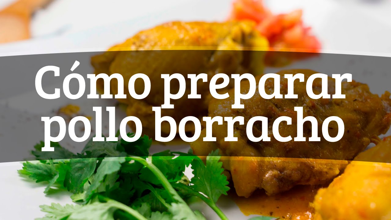 Cómo preparar pollo borracho - YouTube