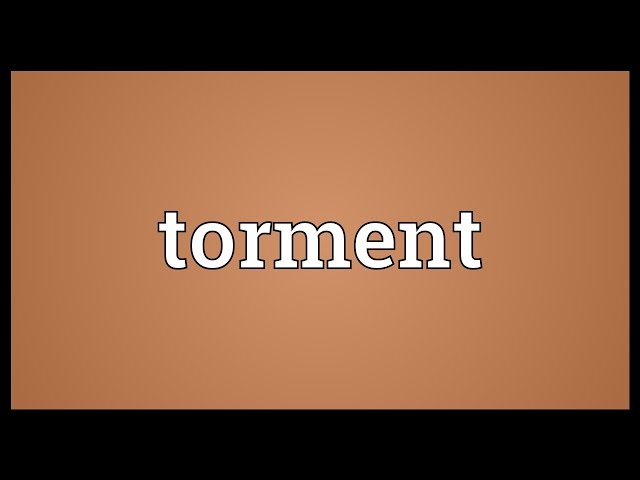 Torment Meaning In Hindi With Picture Dictionary