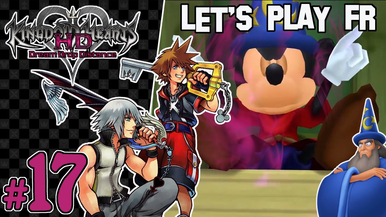 [FR] Kingdom Hearts HD Dream Drop Distance - #17: Mickey est ENSORCELÉ ...