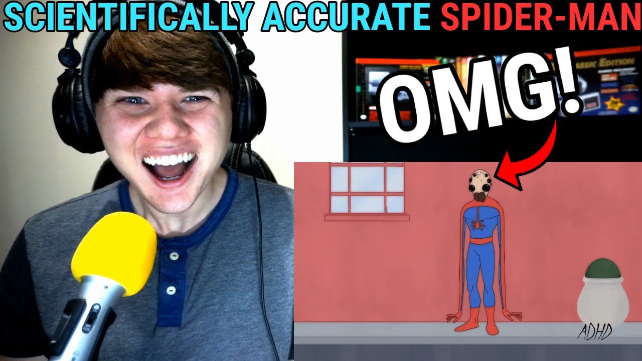 SCIENTIFICALLY ACCURATE ™: SPIDER-MAN @ADHD REACTION! - YouTube