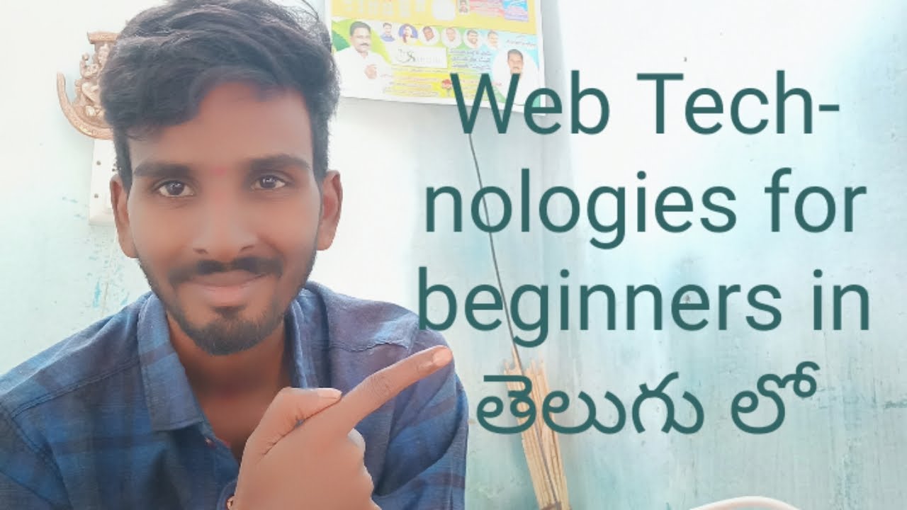 Webtechnologies For Beginner Telugu Lo Youtube