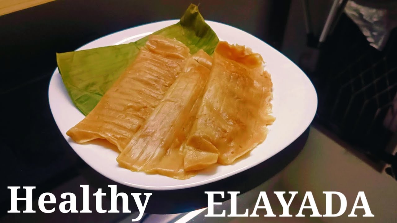 Healthy and Soft Evening Snack ELAYADA.... - YouTube