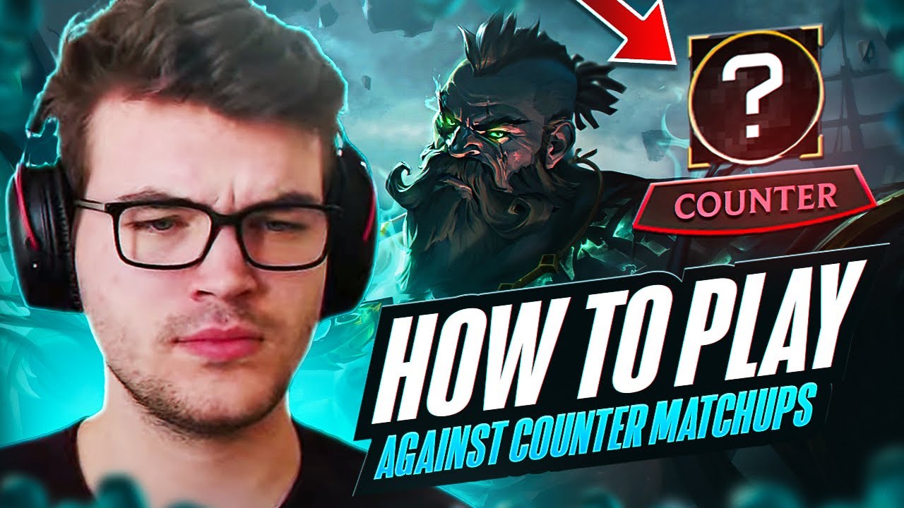 How To Play AGAINST COUNTER MATCHUPS - YouTube