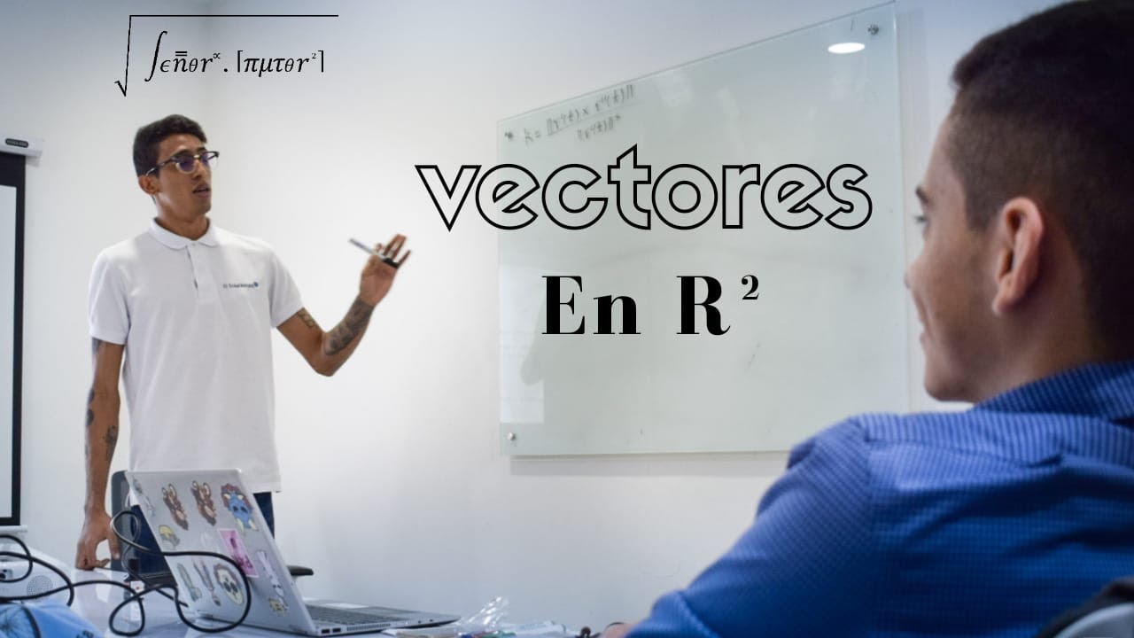 Qué es un vector en R2 - YouTube