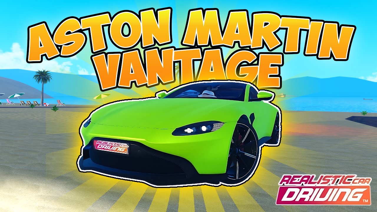 Realistic Car Driving™️ | Astron Vision (Aston Martin Vantage) - Roblox ...