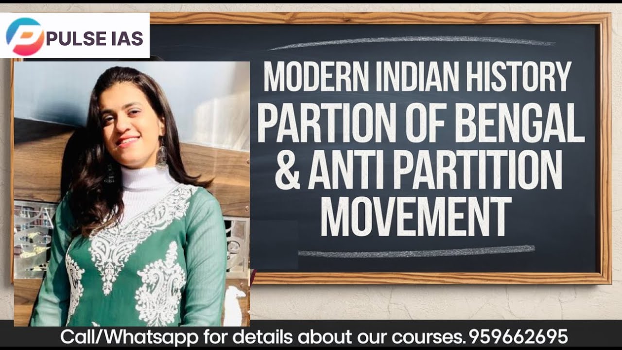 Modern Indian History Partion Of Bengal & Anti Partition Movement - YouTube