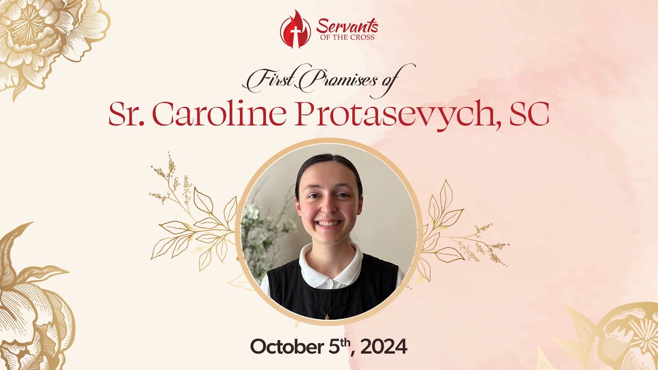 First Promises of Sr. Caroline Protasevych, SC - YouTube