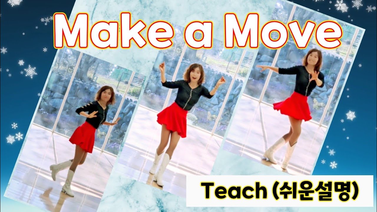Make a Move Line Dance (Teach) #작품설명 #초급 라인댄스 쉽게 배우기 - YouTube