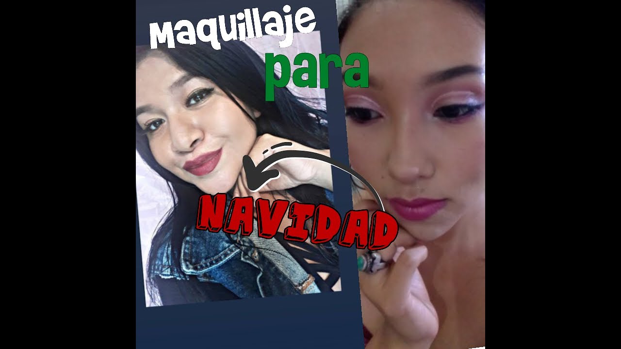 De vuelta 🎄 Maquillaje para Navidad / #HeyKahory #lyluk 💋 - YouTube
