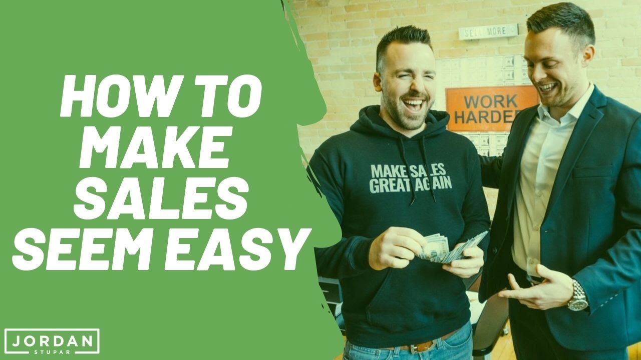 How To Make Sales Seem EASY! - YouTube